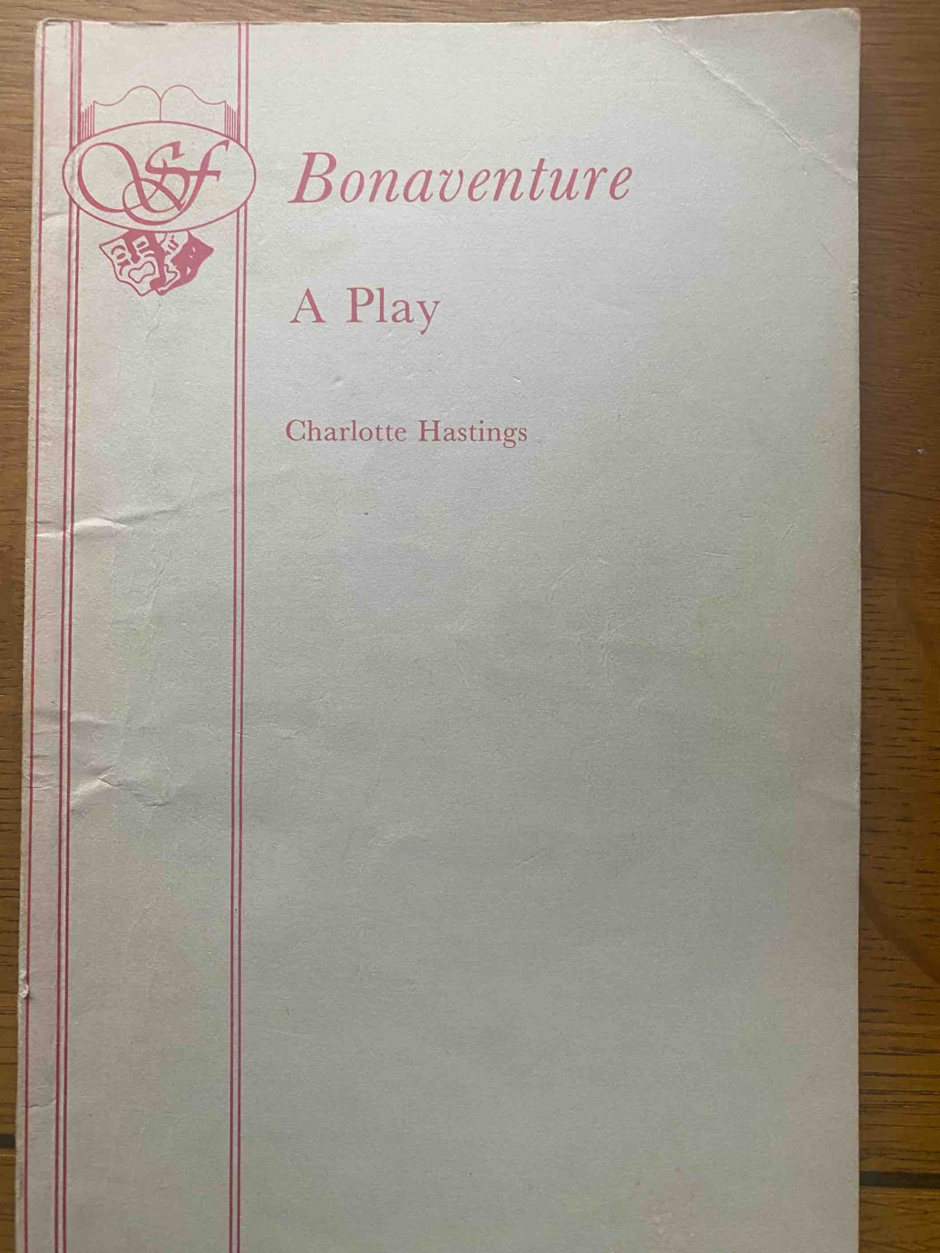 BONAVENTURE by Charlotte Hastings - Theatre Plays