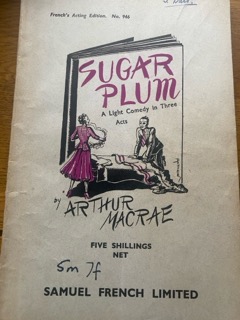 SUGAR PLUM by Arthur Macrae – Theatre Plays